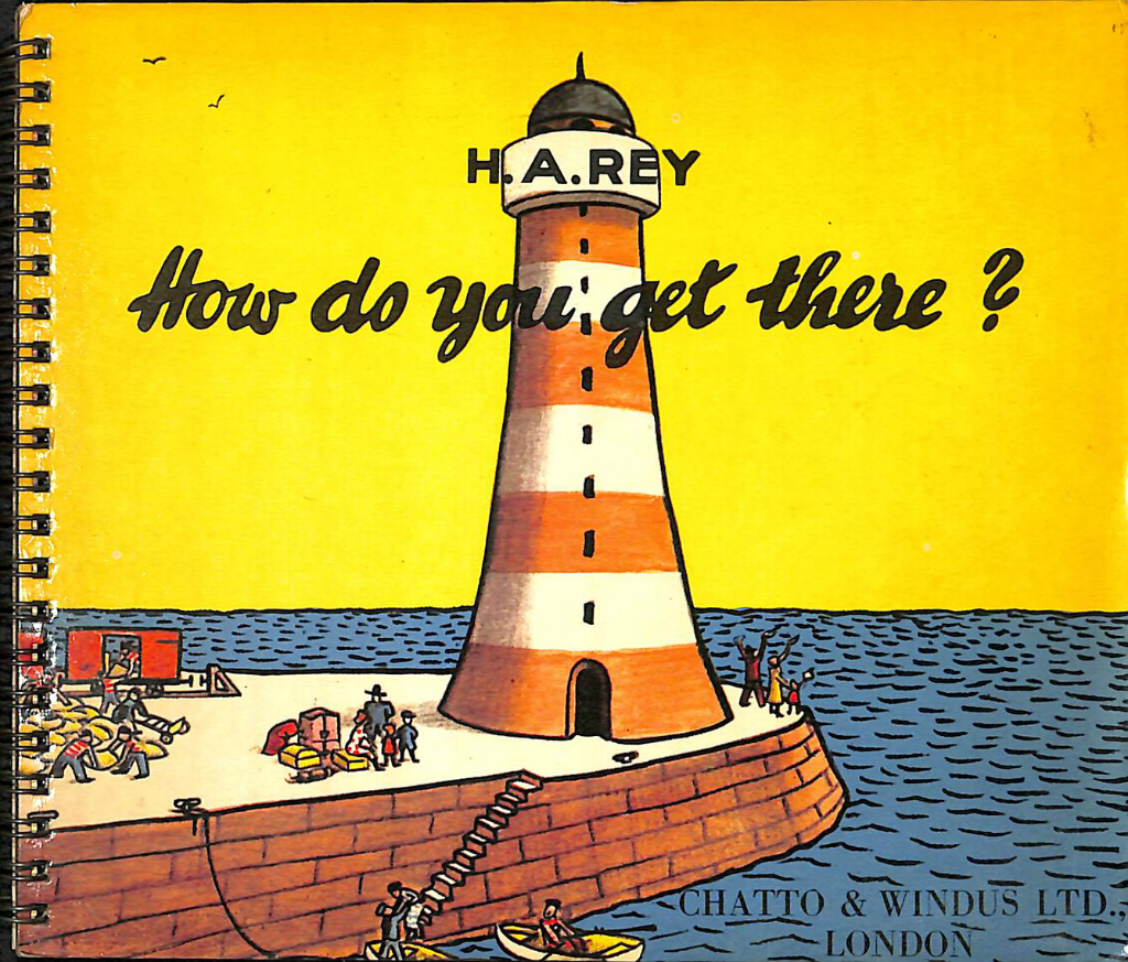 How do you get there？ H.A.REY | 古本よみた屋 おじいさんの本、買います。